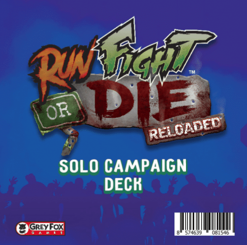 Run Fight or Die Solo Campaign – Grey Fox Games